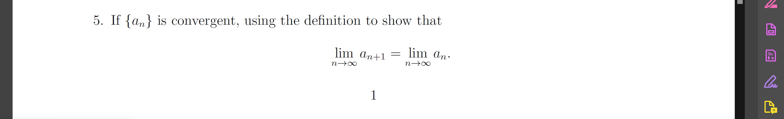 Solved 5. If {an} is convergent, using the definition to | Chegg.com