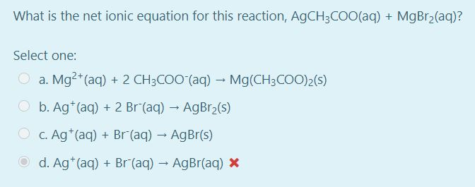 Solved What is the net ionic equation for this reaction, | Chegg.com