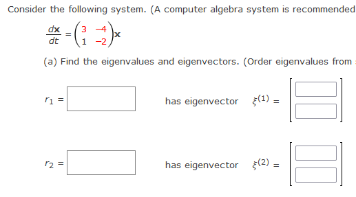 Solved Consider the following system. (A computer algebra | Chegg.com