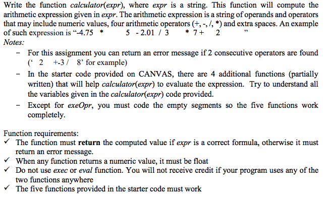 Solved Write the function calculator(expr), where expr is a | Chegg.com