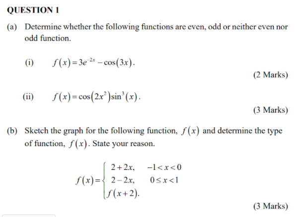 Solved QUESTION 1 (a) Determine whether the following | Chegg.com