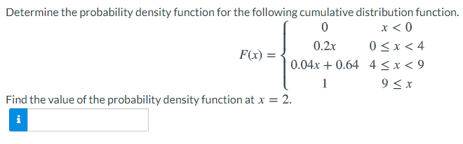 Solved Determine the probability density function for the | Chegg.com
