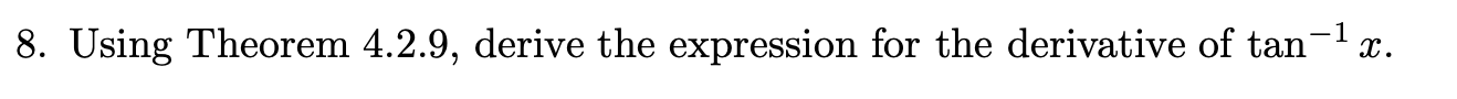Solved - 1 8. Using Theorem 4.2.9, derive the expression for | Chegg.com