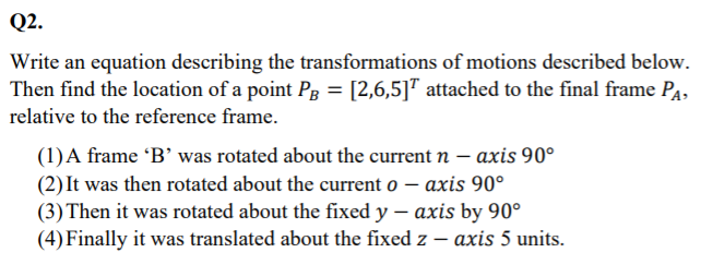 Q2. Write an equation describing the transformations | Chegg.com