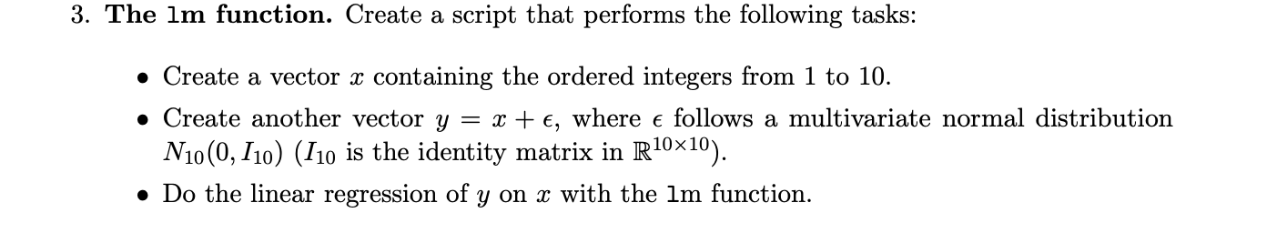 Solved 3. The Im function. Create a script that performs the | Chegg.com