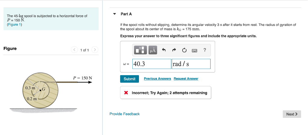 Solved Part A The 45-kg spool is subjected to a horizontal | Chegg.com