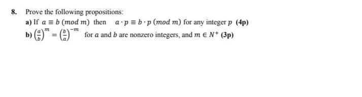 8. Prove the following propositions: a) If a≡b(modm) | Chegg.com