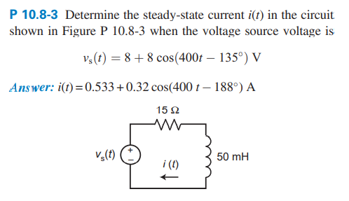 Solved P 10.8-3 Determine the steady-state current iſt) in | Chegg.com