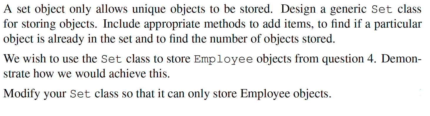 A set object only allows unique objects to be stored. | Chegg.com