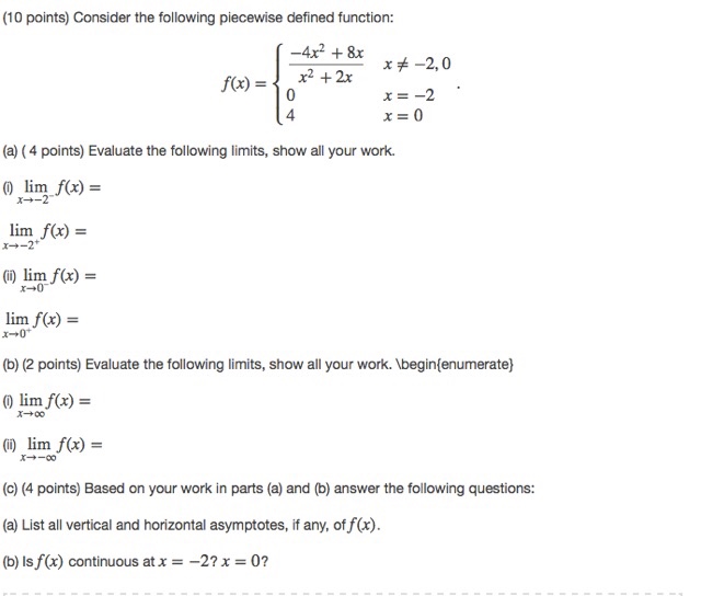Solved (10 points) Consider the following piecewise defined | Chegg.com