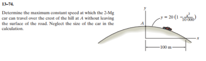 Solved 13–74. Determine the maximum constant speed at which | Chegg.com