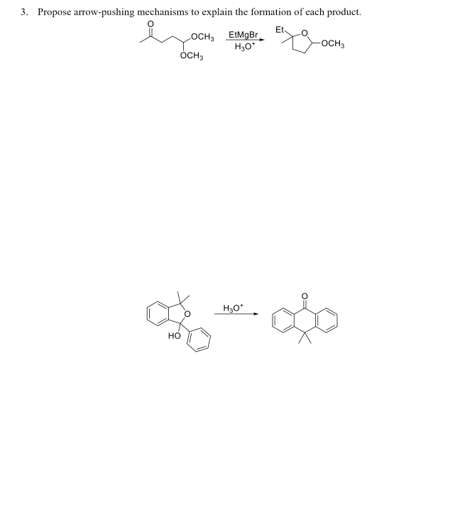 Solved 3. Propose arrow.pushing mechanisms to explain the | Chegg.com