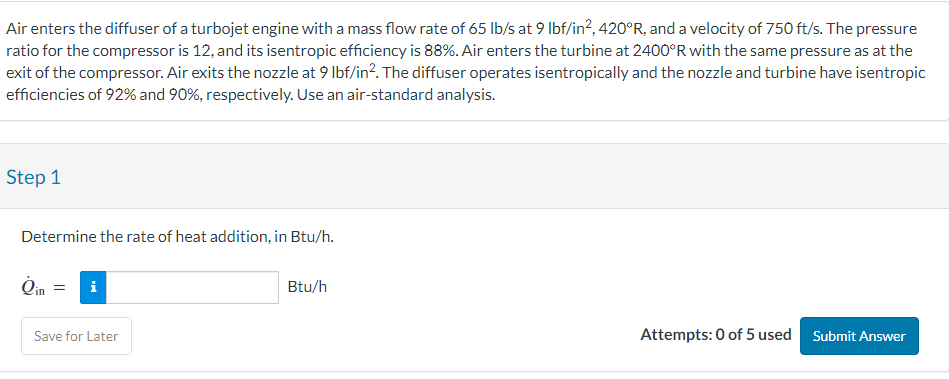 Solved Air enters the diffuser of a turbojet engine with a | Chegg.com
