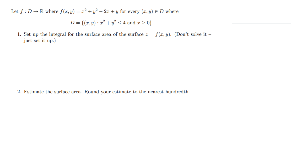 Solved Let f:D + R where f(x, y) = x2 + y2 – 2x + y for | Chegg.com