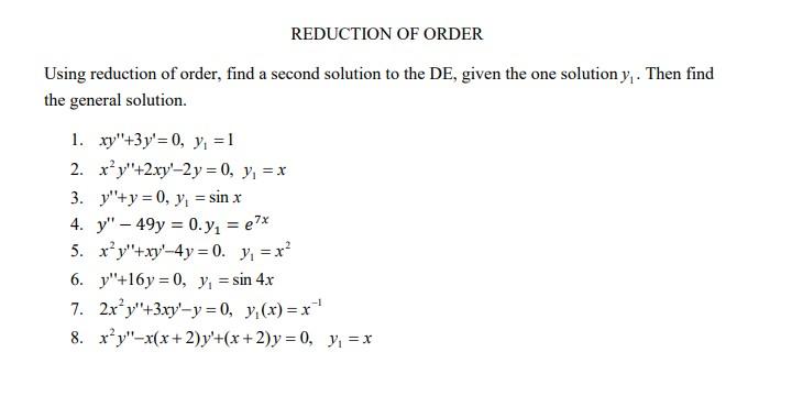 Solved REDUCTION OF ORDER Using reduction of order, find a | Chegg.com