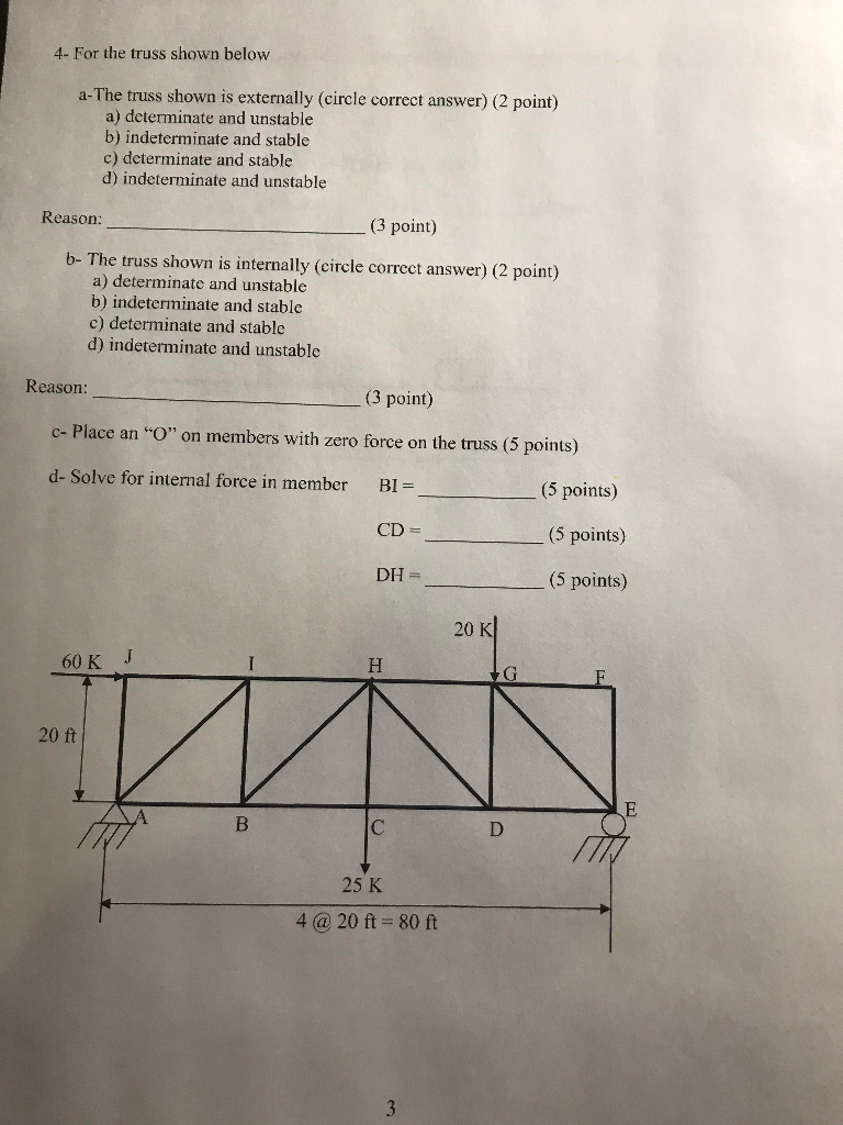 Solved 4. For the truss shown below a-The truss shown is | Chegg.com