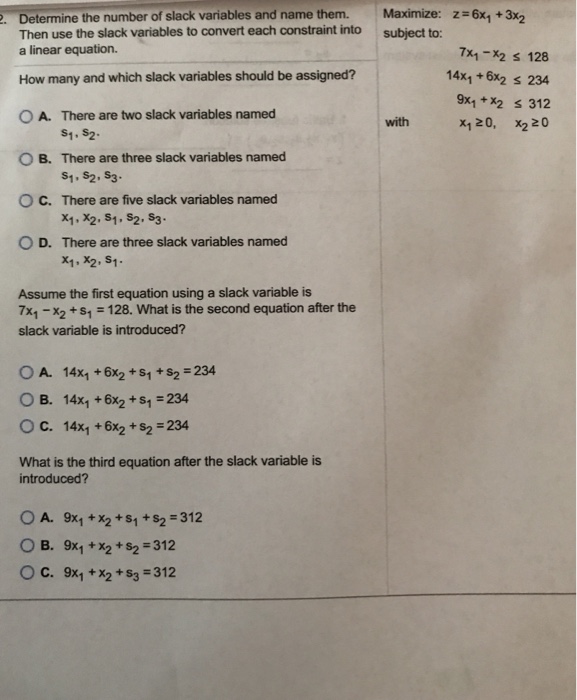 Solved . Determine the number of slack variables and name | Chegg.com