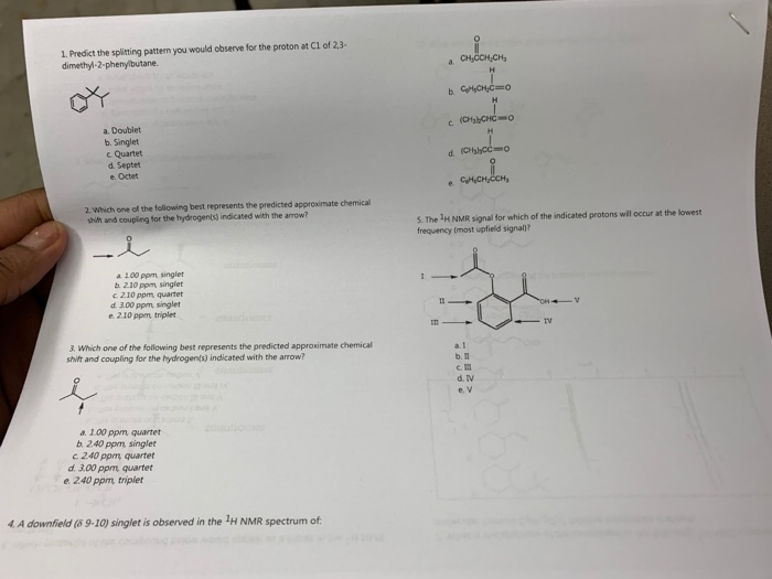 Solved 1. Predict the splitting pattern you would observe | Chegg.com