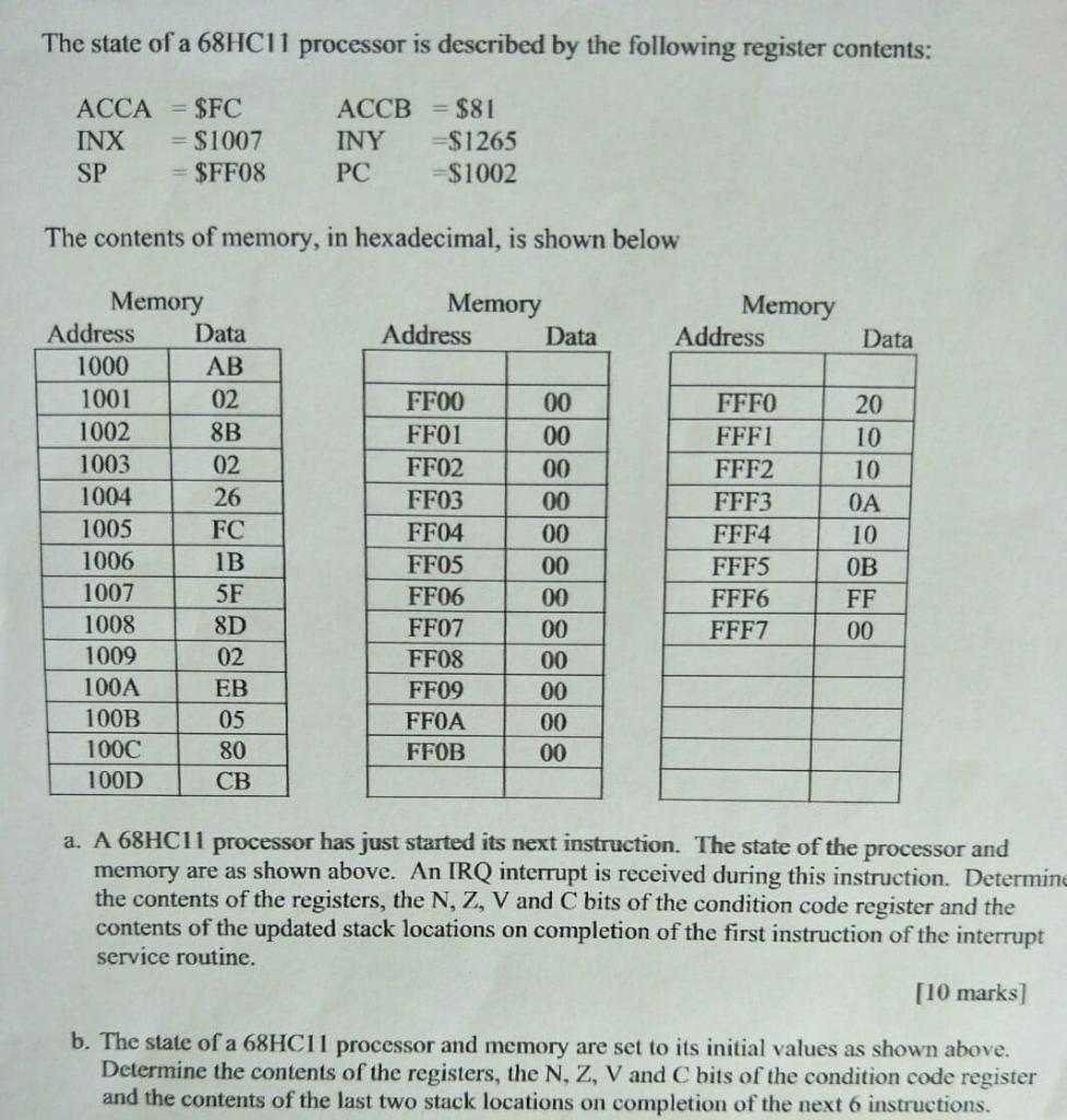Solved The state of a 68HC11 processor is described by the | Chegg.com