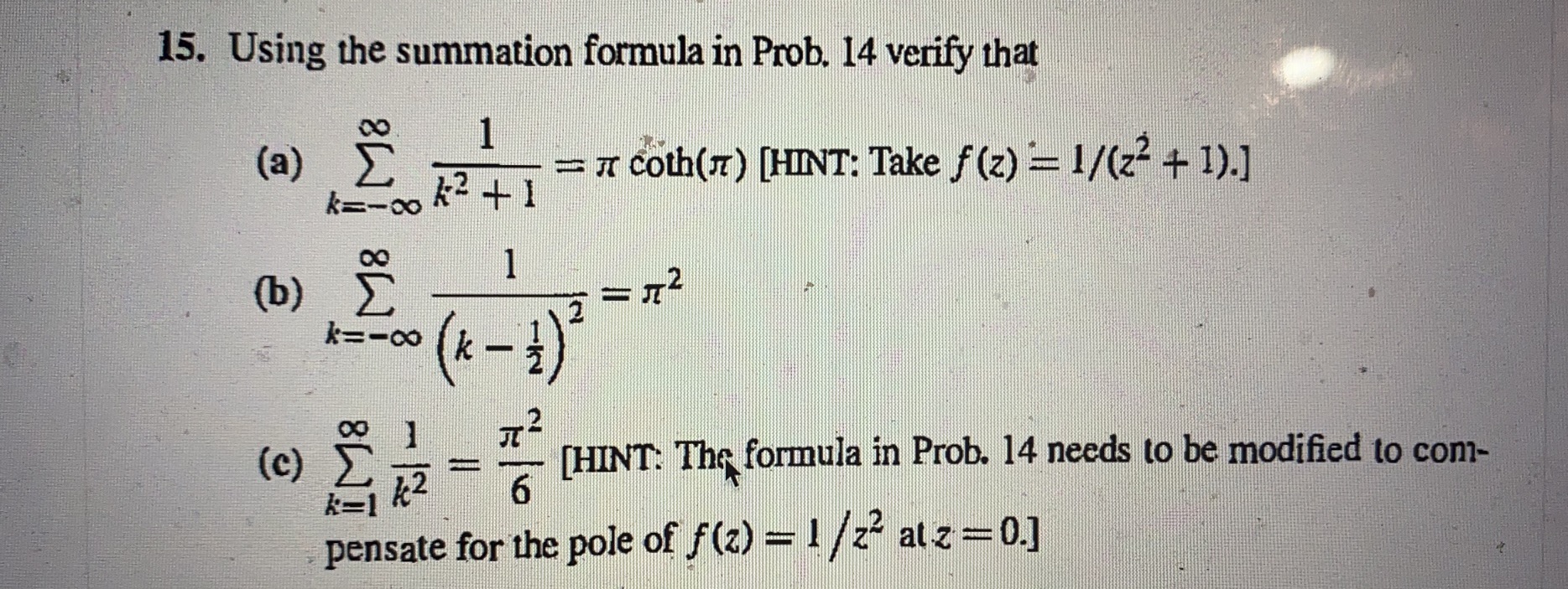 Solved 15. Using the summation formula in Prob. 14 verify | Chegg.com