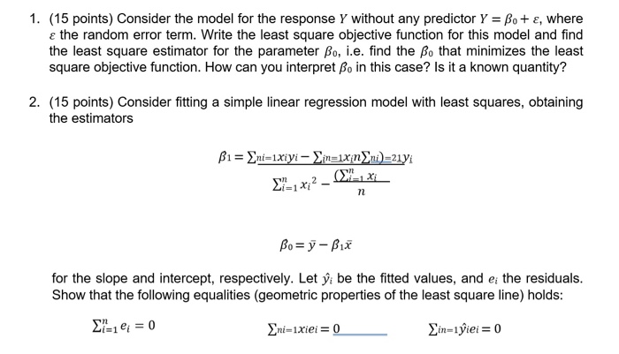 Solved 1. (15 points) Consider the model for the response Y | Chegg.com