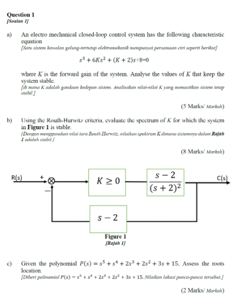 Solved Question 1 Soalan 1 a) An electro mechanical | Chegg.com