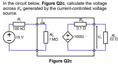 Solved In the circuit below. Figure Q2c, calculate the | Chegg.com