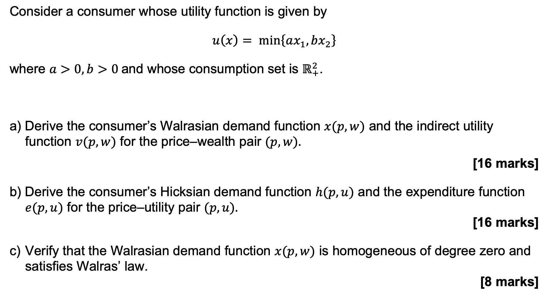Solved Consider a consumer whose utility function is given | Chegg.com