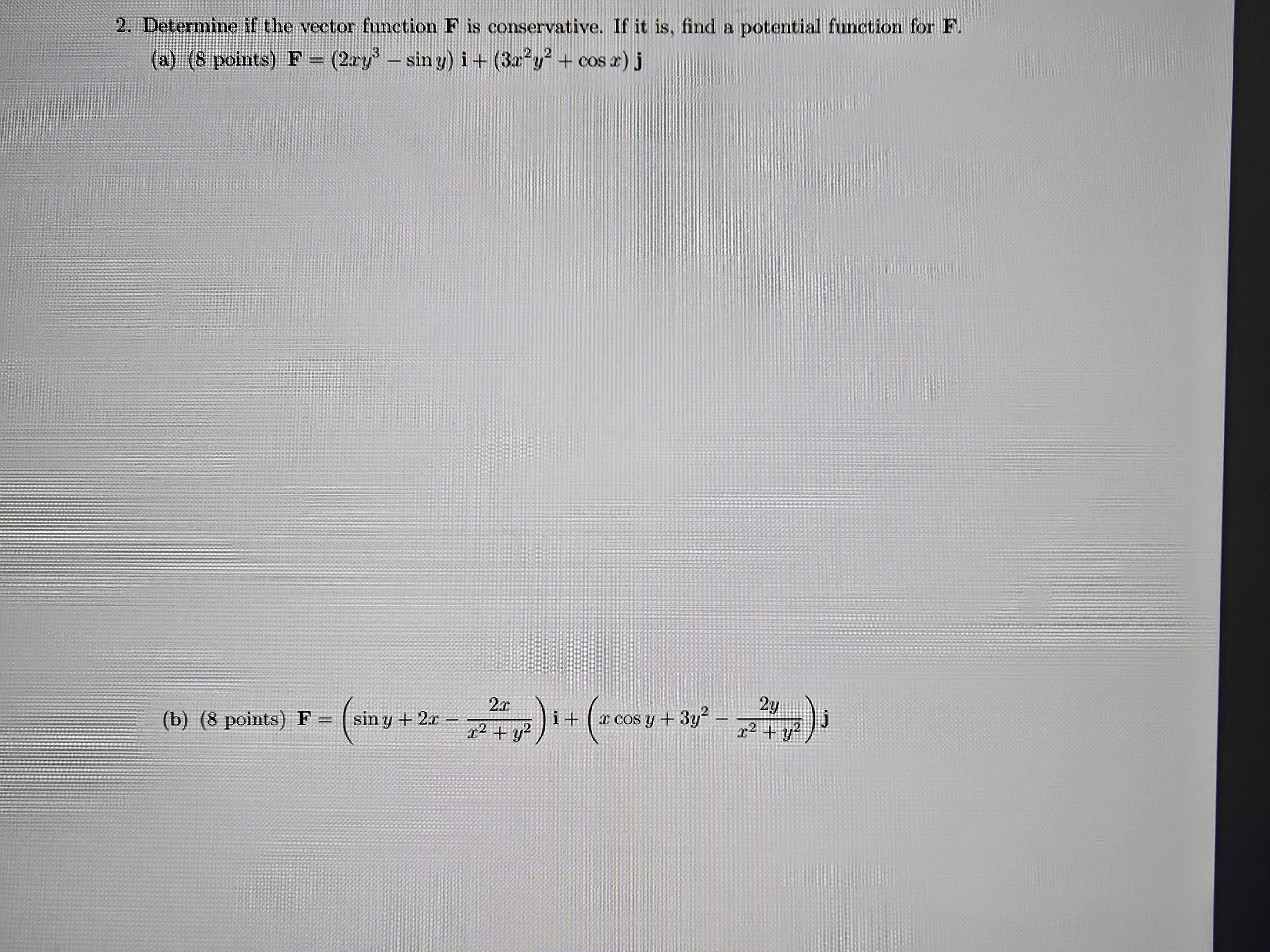 Solved Determine if the vector function F is conservative. | Chegg.com