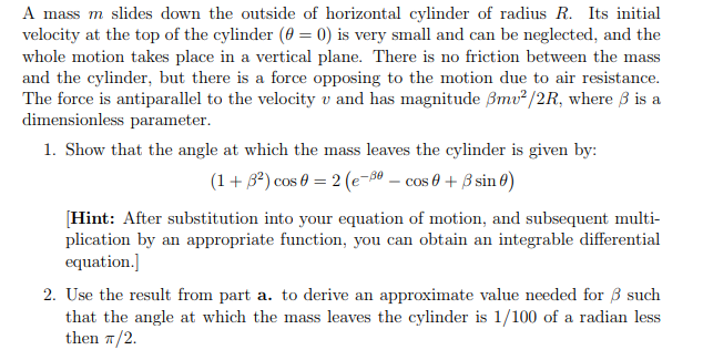 Solved A mass m slides down the outside of horizontal | Chegg.com
