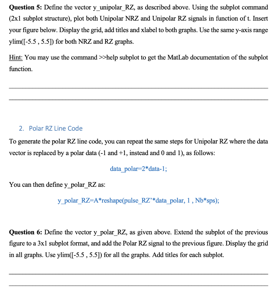Solved 1. RZ Signaling: Unipolar and Polar Line Codes In | Chegg.com