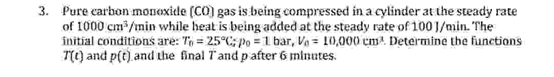 Pure carbon monoxide [CO] ﻿gas is being compressed in | Chegg.com