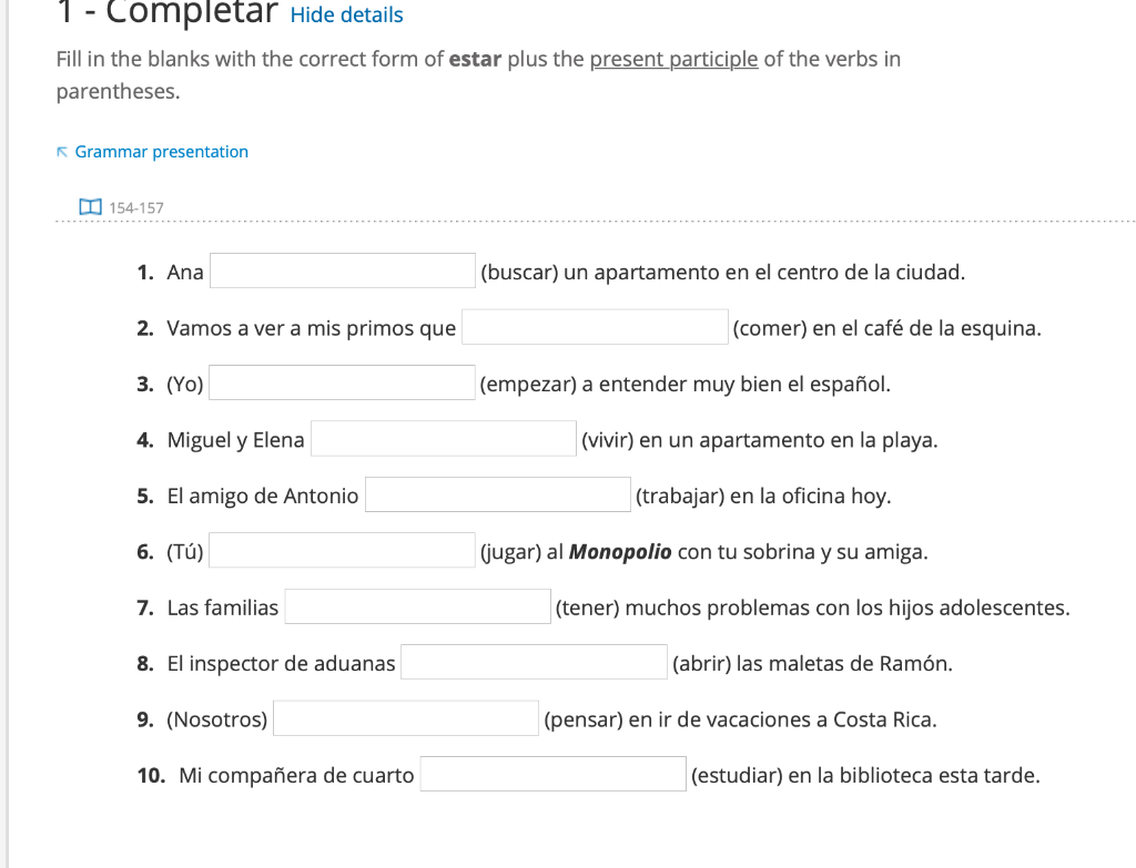 1 - Completar Hide details Fill in the blanks with | Chegg.com