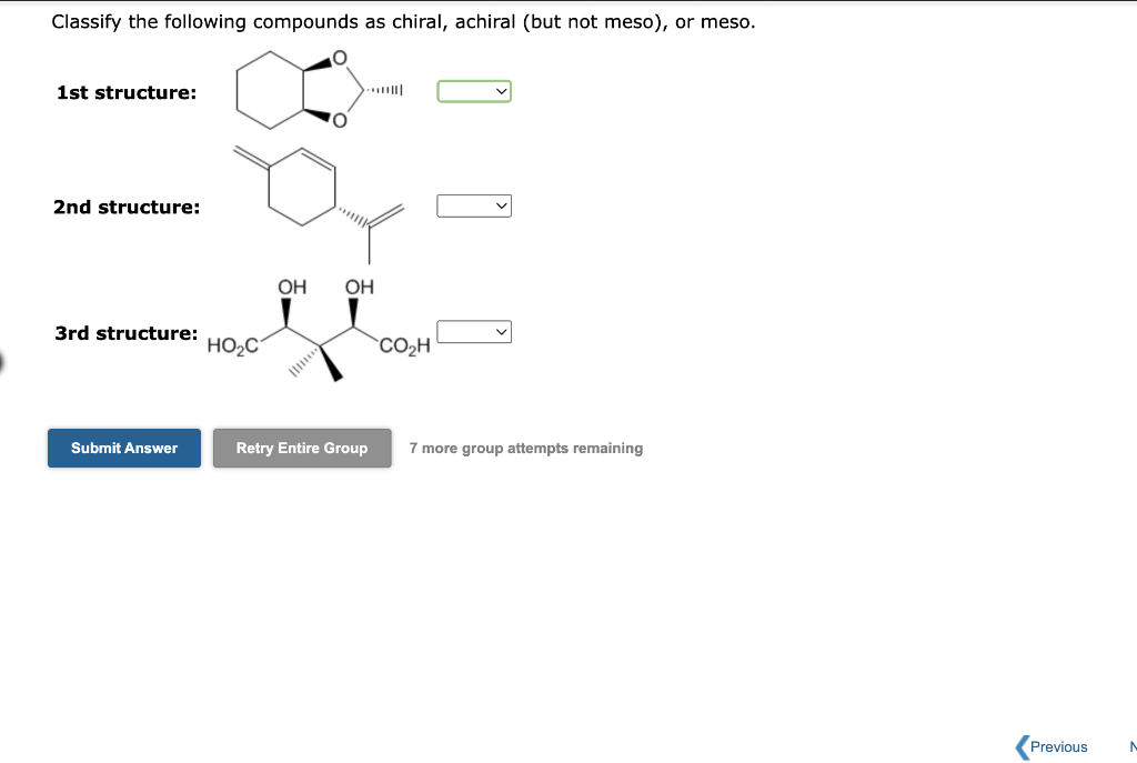 Solved Identify Each Of The Above Structures As Either