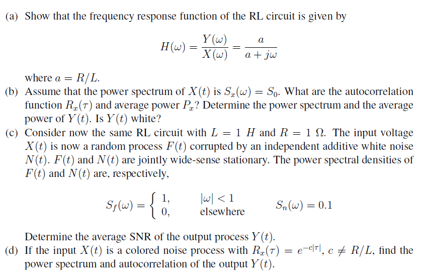 Solved 8.3 Response of RL circuit to random input. A random | Chegg.com