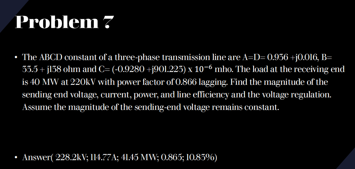 Solved Problem 7 The ABCD constant of a three-phase | Chegg.com