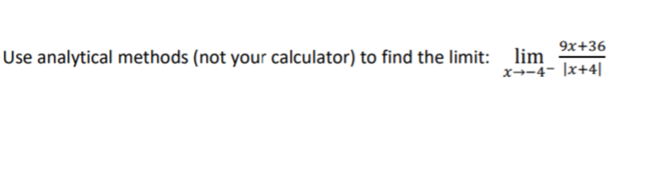 Solved Use analytical methods (not your calculator) to find | Chegg.com