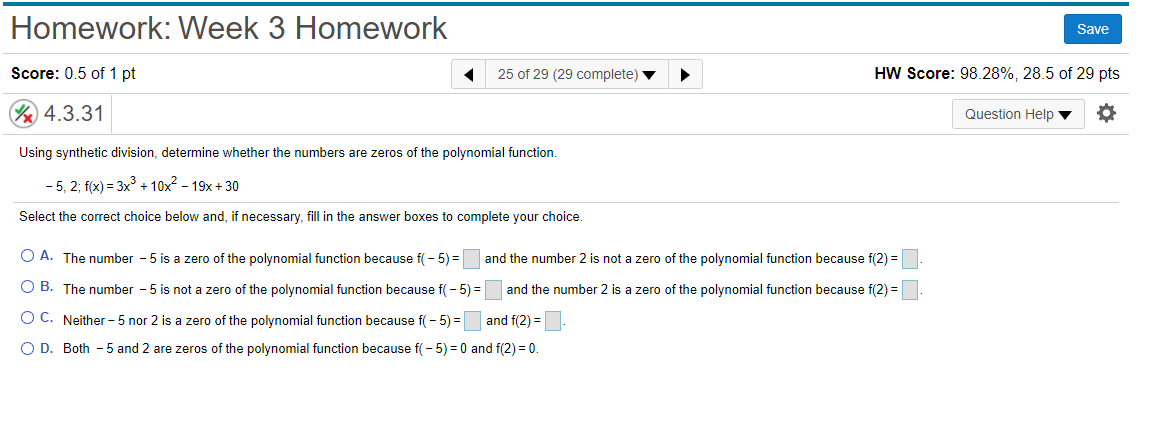 Solved Homework: Week 3 Homework Save Score: 0.5 of 1 pt 25 | Chegg.com