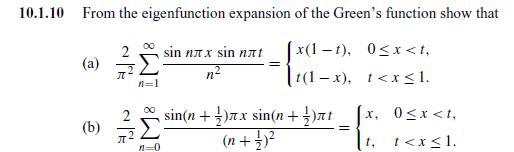 Solved 10.1.10 From the eigenfunction expansion of the | Chegg.com