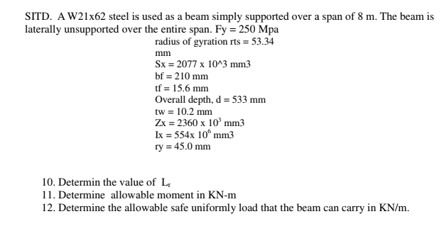 Solved SITD. A W21x62 steel is used as a beam simply | Chegg.com