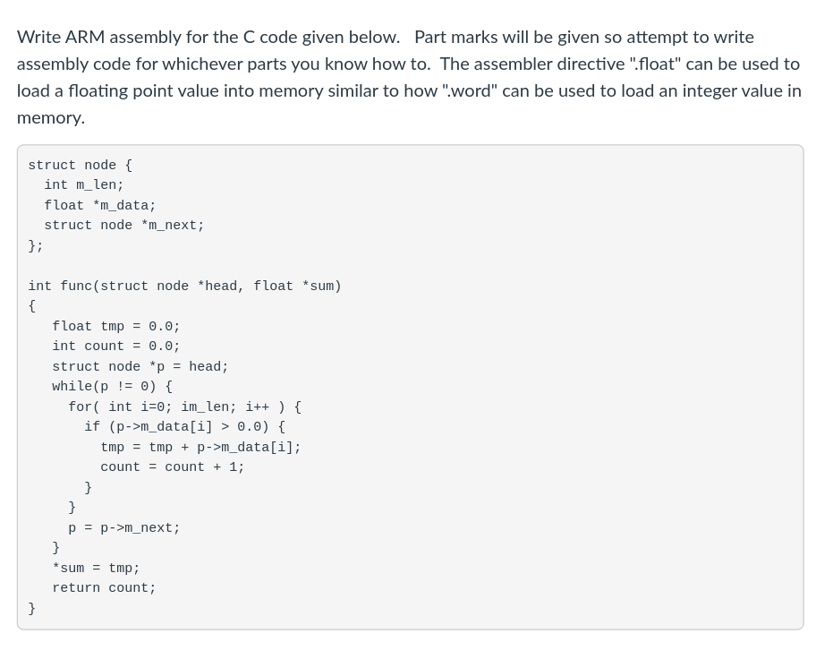 Solved Write ARM assembly for the C code given below. Part | Chegg.com