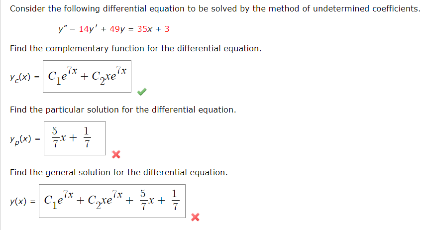 Solved y′′−14y′+49y=35x+3 Find the complementary function | Chegg.com