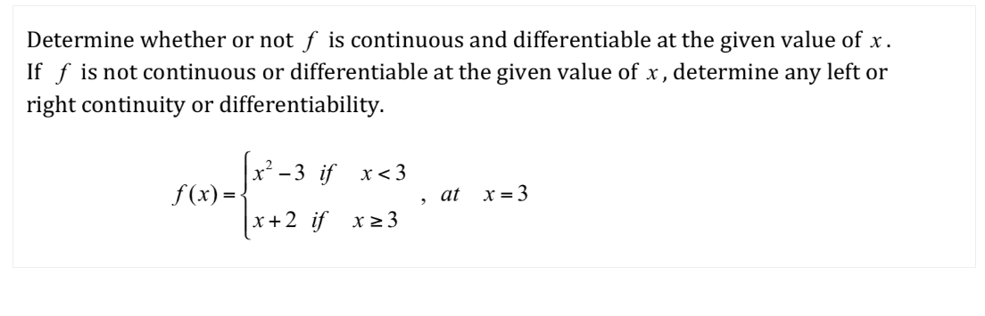 Solved Determine Whether Or Not F Is Continuous And