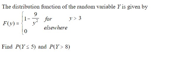 Solved The distribution function of the random variable Y is | Chegg.com