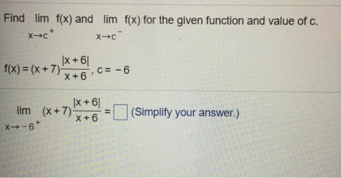 Solved Find lim f(x) and lim f(x) for the given function and | Chegg.com