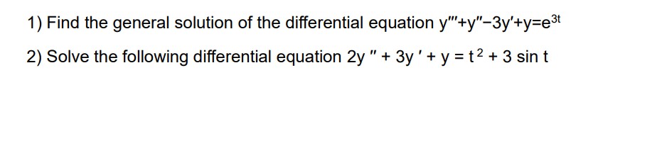 Find the general solution of ﻿the differential | Chegg.com