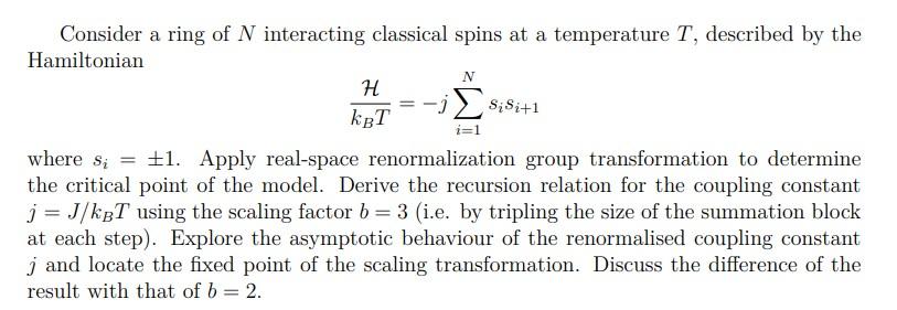 Solved Consider a ring of N interacting classical spins at a | Chegg.com