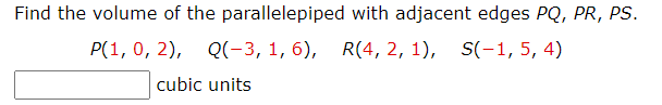 Solved Find the volume of the parallelepiped with adjacent | Chegg.com