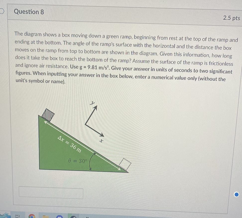 Solved The diagram shows a box moving down a green ramp, | Chegg.com