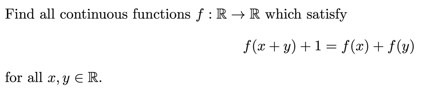 Solved Find all continuous functions f:R→R which satisfy | Chegg.com